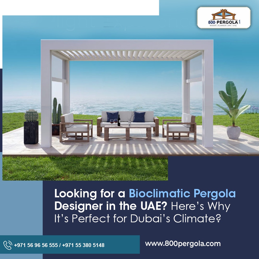 Looking for a Bioclimatic Pergola Designer in the UAE? Here’s Why It’s ...